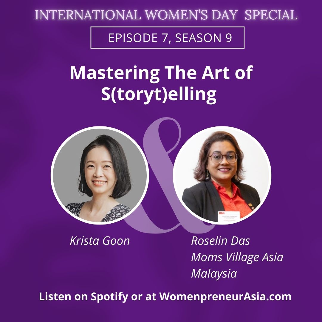 S9-E7: Krista Goon & Roselin Das – Womenpreneur Asia Podcast